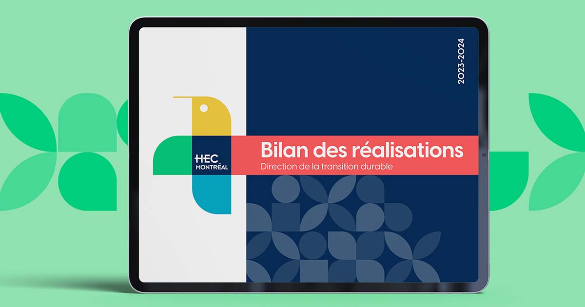 L’École fait le bilan de ses réalisations en transition durable pour 2023-2024 | Nouvelles | HEC ...